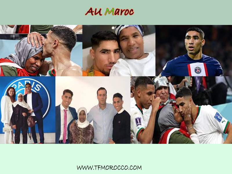 Achraf Hakimi Les Origines de Ses Parents Révélées
